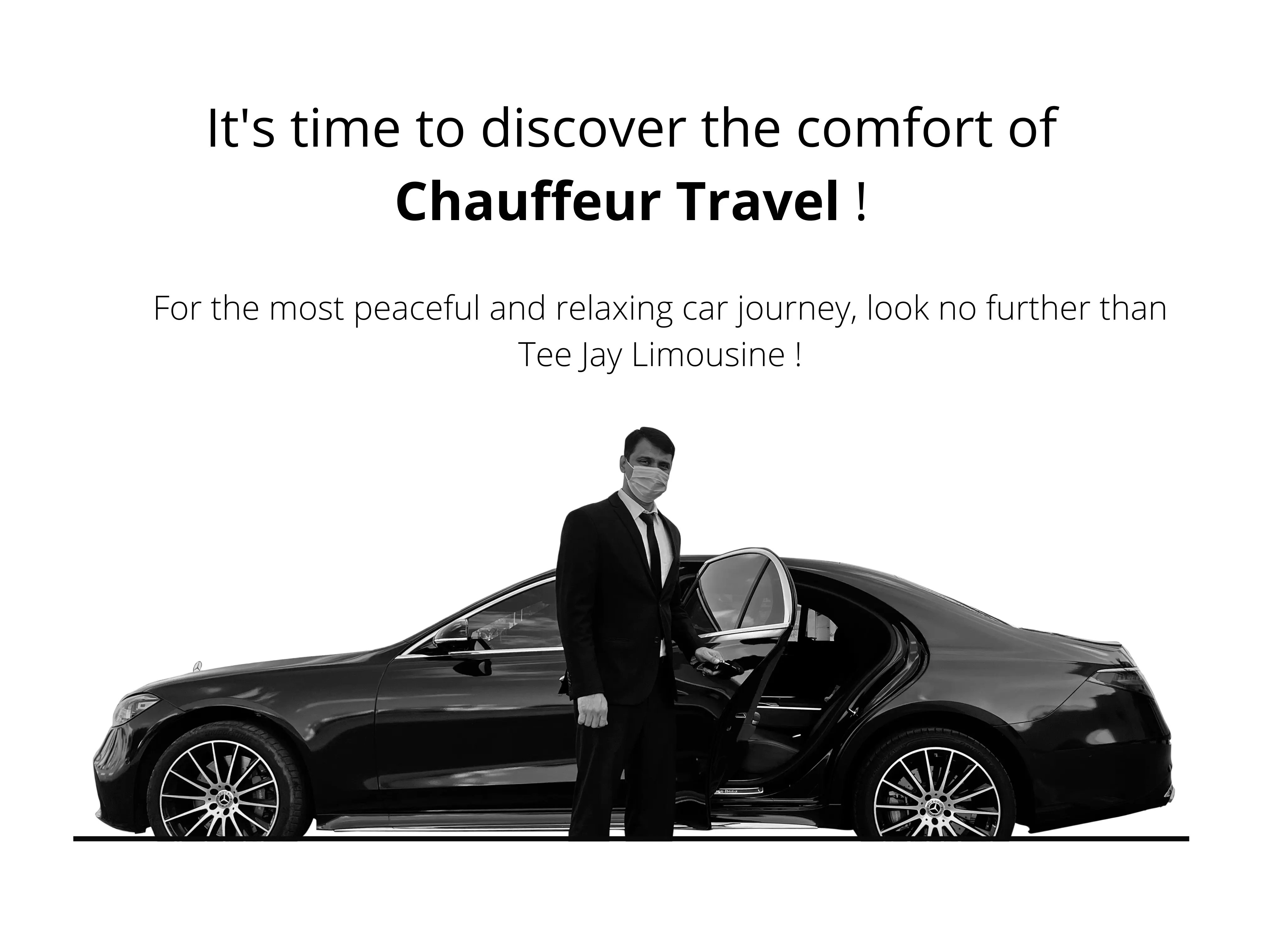 Tee Jay chauffeur services are the most comfortable, trustworthy, and ...